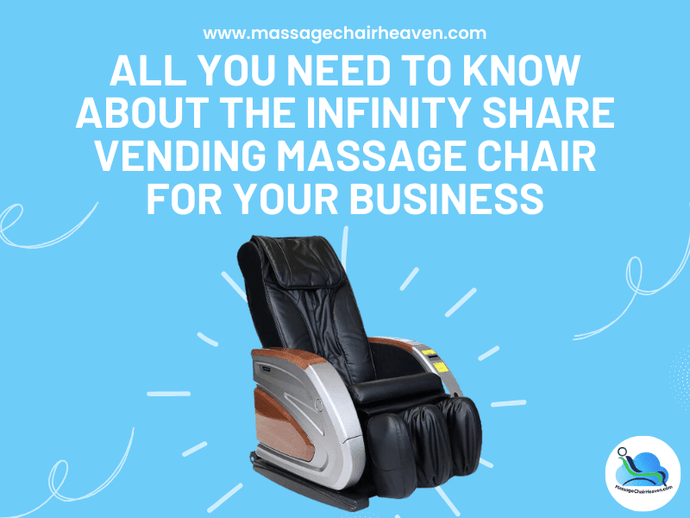 Infinity Share Vending Massage Chair for Your Business