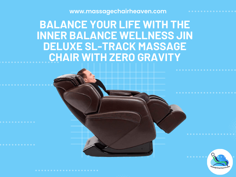 Balance Your Life with The Inner Balance WellNess Jin Deluxe SL-T